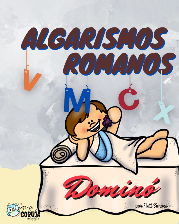 Dominó dos algarismos romanos - Coruja Pedagógica